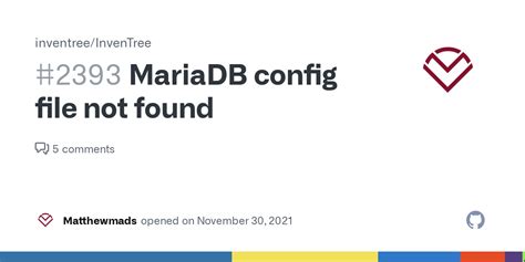 Mariadb Config File Not Found · Issue 2393 · Inventreeinventree · Github