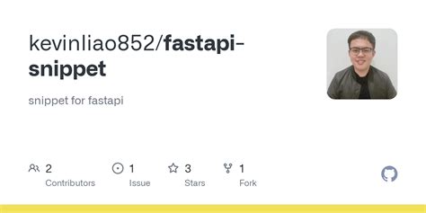 GitHub Kevinliao Fastapi Snippet Snippet For Fastapi