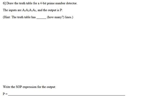 solved 6] draw the truth table for a 4 bit prime number