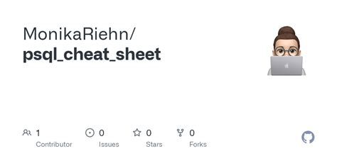 GitHub MonikaRiehn Psql Cheat Sheet