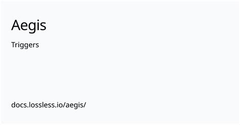 Triggers Aegis