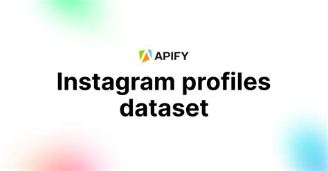 Instagram Profiles Dataset · Apify
