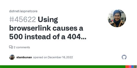 Using Browserlink Causes A 500 Instead Of A 404 Response When An