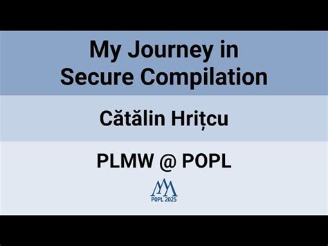 Free Video My Journey In Secure Compilation From Acm Sigplan Class