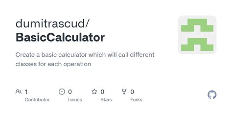 GitHub Dumitrascud BasicCalculator Create A Basic Calculator Which Will Call Different