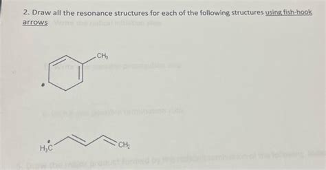 Solved 2. Draw all the resonance structures for each of the | Chegg.com