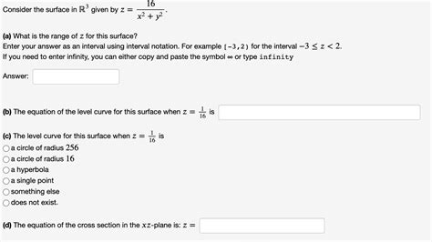 solved consider the surface in r3 given by z x2 y216 a