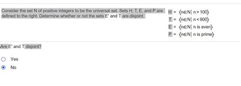 Solved Consider The Set N Of Positive Integers To Be The Chegg