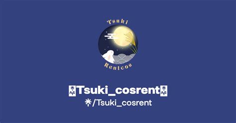🌙tsuki Cosrent🌙 Instagram Linktree