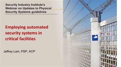 Employing Automated Security Systems In Critical Facilities Pptx