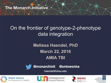 On The Frontier Of Genotype 2 Phenotype Data Integration Pptx