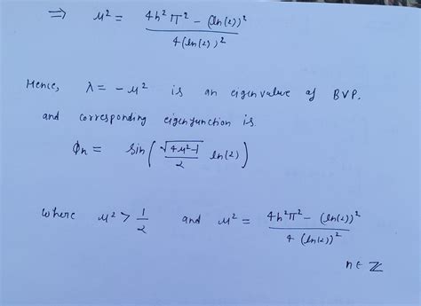 [solved] given the bvp below find its eigenvalues and eigenvectors x