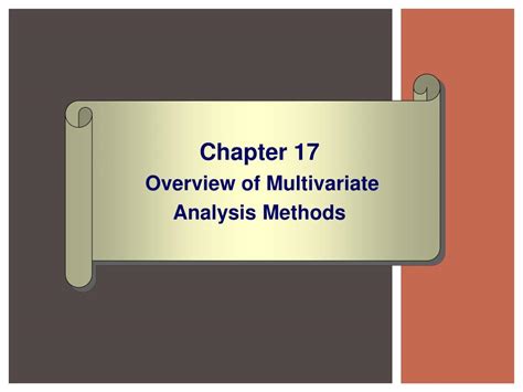 Ppt Chapter 17 Overview Of Multivariate Analysis Methods Powerpoint
