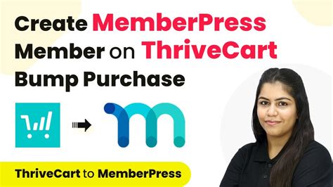How To Create Memberpress Member On Thrivecart Bump Purchase Using
