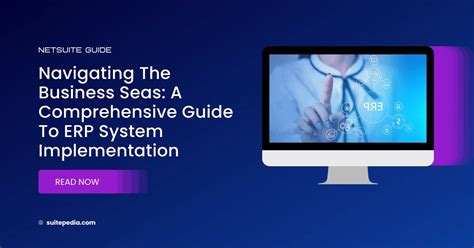 comprehensive guide to erp system implementation 2024