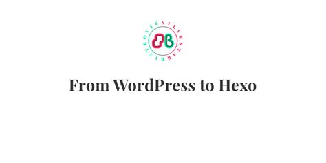 from wordpress to hexo
