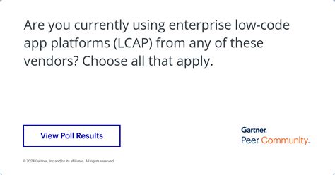 Are You Currently Using Enterprise Low Code App Platforms Lcap From