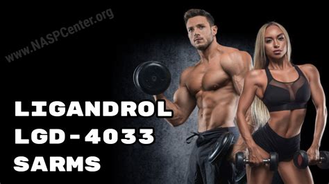 Ligandrol LGD-4033 SARMs: Side Effects, Dosage And Before And After Results