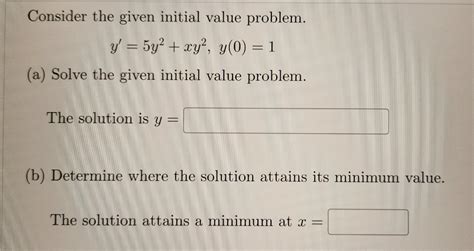 solved consider the given initial value problem