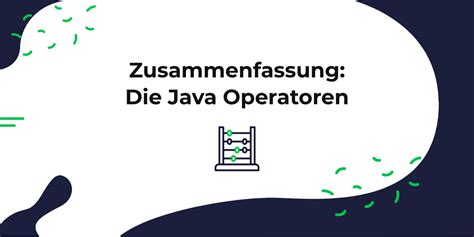 java operator alle java operatoren im Überblick [2022]