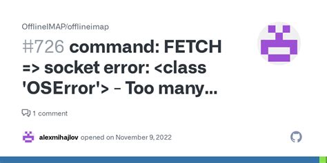 Command Fetch Socket Error Too Many Read 0 · Issue 726
