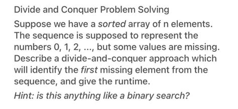Solved Divide And Conquer Problem Solving Suppose We Have A