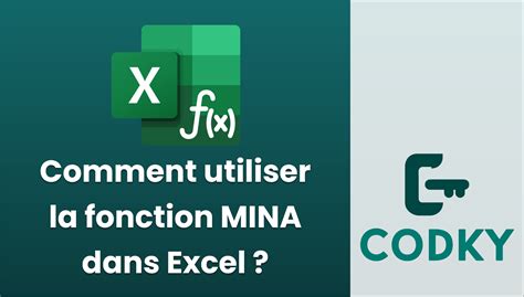 Comment Utiliser La Fonction Mina Dans Excel Codky
