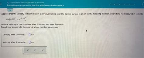 Solved O Exponential And Logarithmic Functions Evaluating An