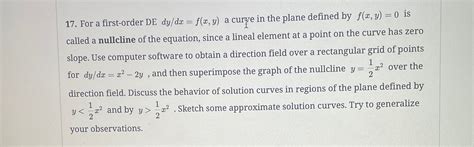 Solved For A First Order De Dydxfxy ﻿a Curye In The