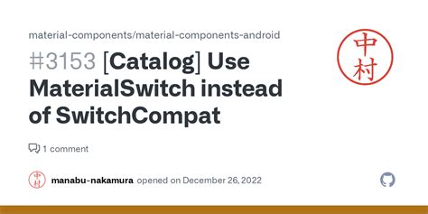Catalog Use Materialswitch Instead Of Switchcompat · Issue 3153