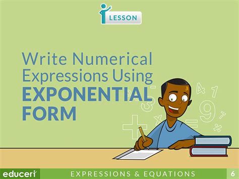 Write Numerical Expressions Using Exponential Form Lesson Plans