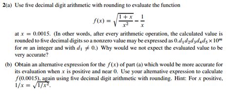 Solved Use Five Decimal Digit Arithmetic With Rounding To Chegg Com