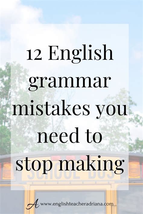 Most Common Grammar Mistakes You Make Speaking English Artofit