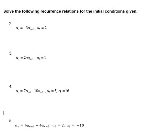 solved solve the following recurrence relations for the