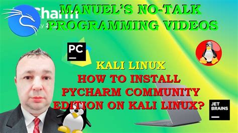 Kali Linux How To Install PyCharm Community Edition To Kali Linux YouTube
