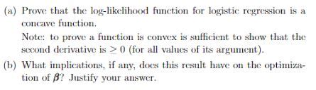 Solved A Prove That The Log Likelihood Function For Chegg
