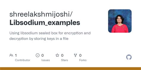 Github Shreelakshmijoshi Libsodium Examples Using Libsodium Sealed Box For Encryption And