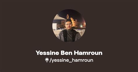 Yessine Ben Hamroun Instagram Facebook Linktree
