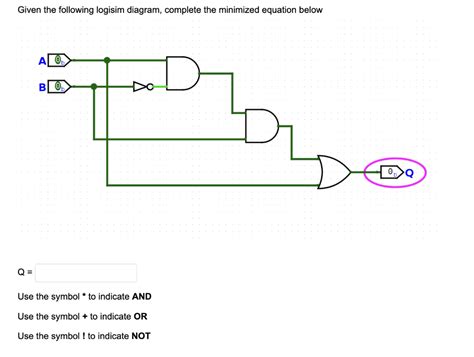 Solved Given The Following Logisim Diagram Complete The