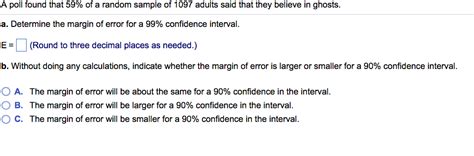 Solved How Do You Get The Margin Of Error On Stat Crunch Chegg Com