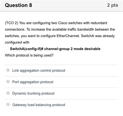 Solved Question Pts TCO You Are Configuring Two Chegg Com
