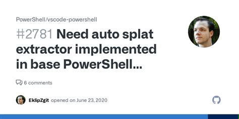 Need Auto Splat Extractor Implemented In Base Powershell Vscode
