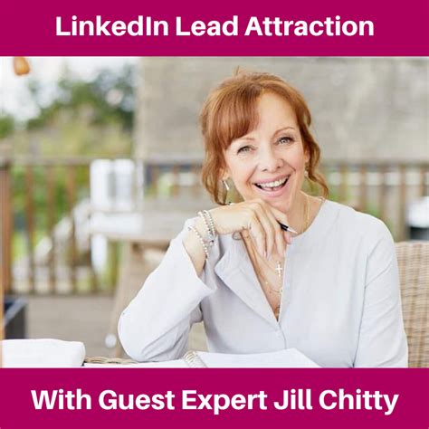 Linkedin Lead Attraction With Jill Chitty Vivienne Joy