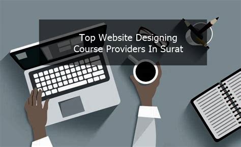 Top Web Designing Courses In Surat Find Best Website Designing Institutes In Surat