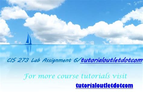 Ppt Cis 273 Lab Assignment 6tutorialoutletdotcom Powerpoint