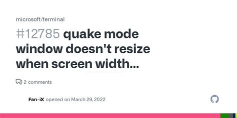 Quake Mode Window Doesn T Resize When Screen Width Changes In Mstsc Remote Desktop Issue