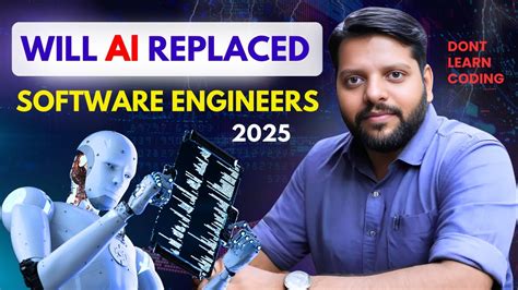 Will Ai Replace Software Developers Should You Learn Coding In 2025 Youtube