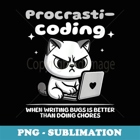 Procrasti Coding Funny Coding Programer Developer High Res Inspire