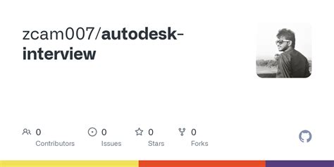 Github Zcam007autodesk Interview