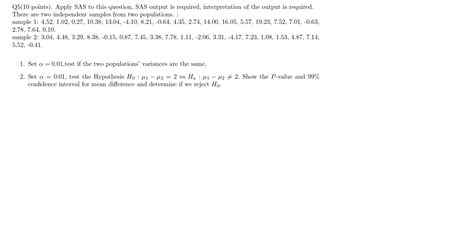Solved Q510 Points Apply Sas To This Question Sas Output
